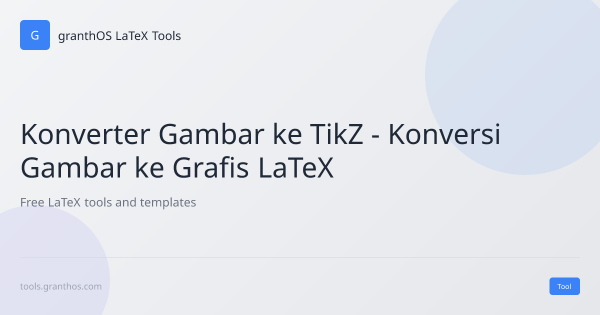 Konverter Gambar ke TikZ - Konversi Gambar ke Grafis LaTeX [ID]